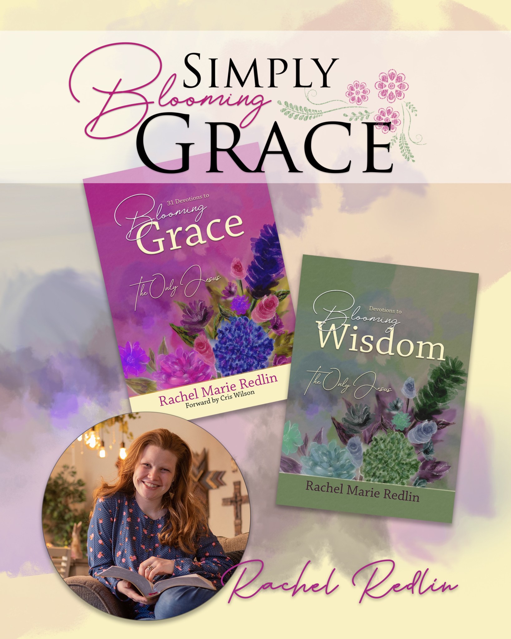 Our Devotionals – Simply Blooming Grace